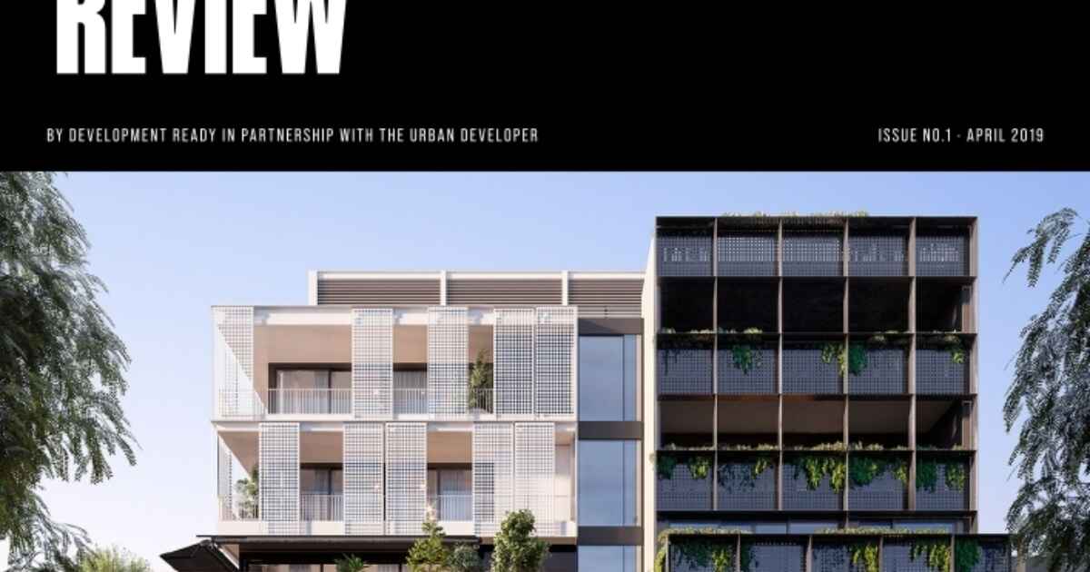 THE PROPERTY DEVELOPMENT REVIEW - ISSUE 1 | Content Hub